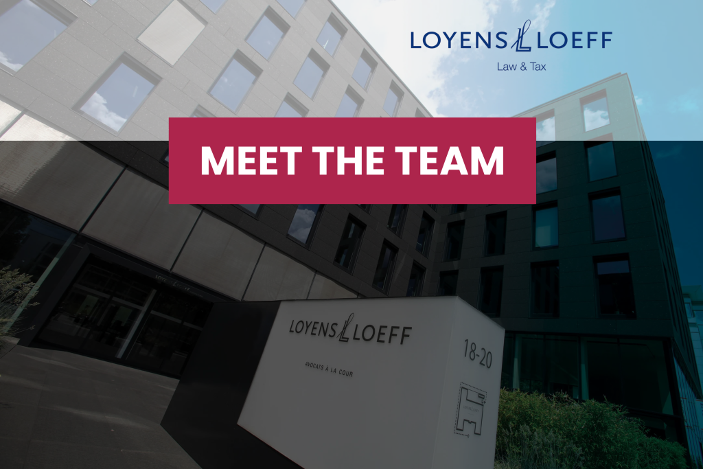 MEET THE TEAM - Loyens & Loeff | SFF